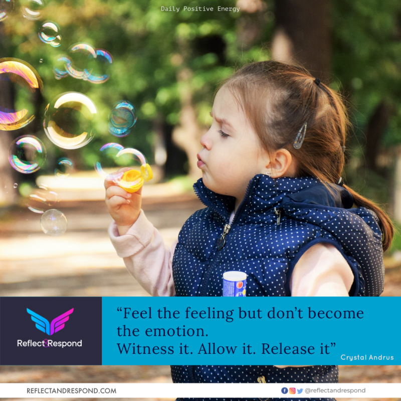 AFFIRMATION: I allow myself to feel and release - ReflectandRespond